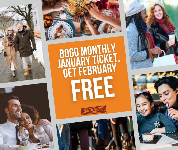 Buy 1 Get 1 Free Monthly Ticket January 2025 | South Shore Line