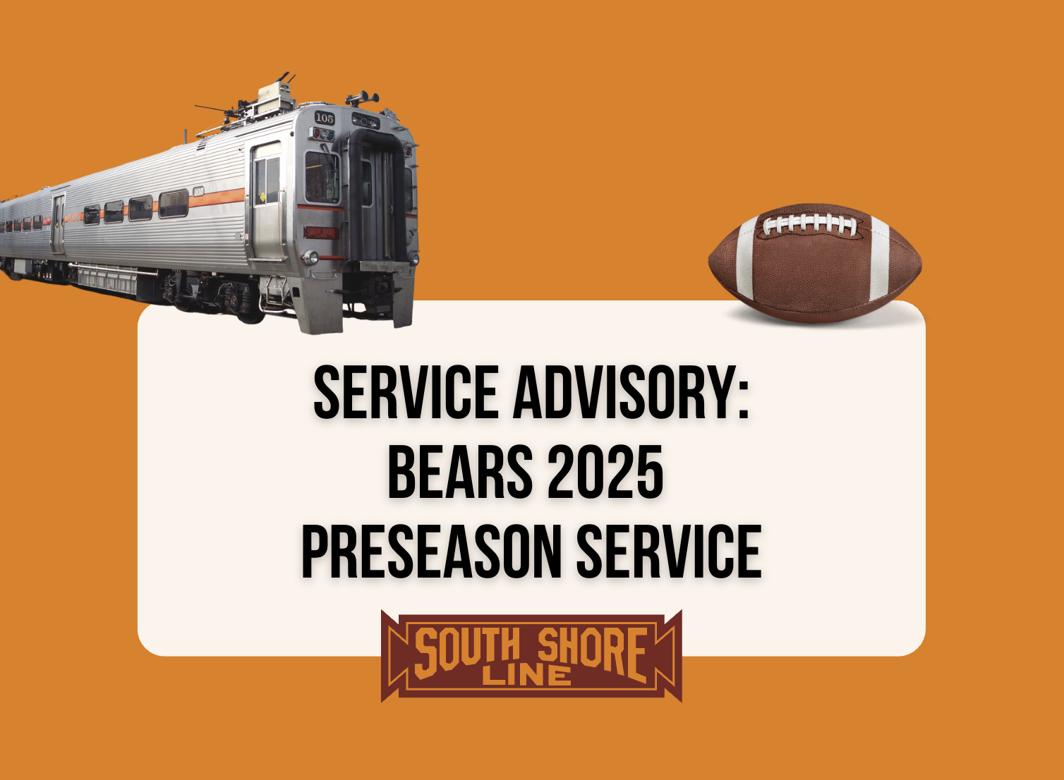 Service Advisory: Bears 2025 Preseason Service | South Shore Line